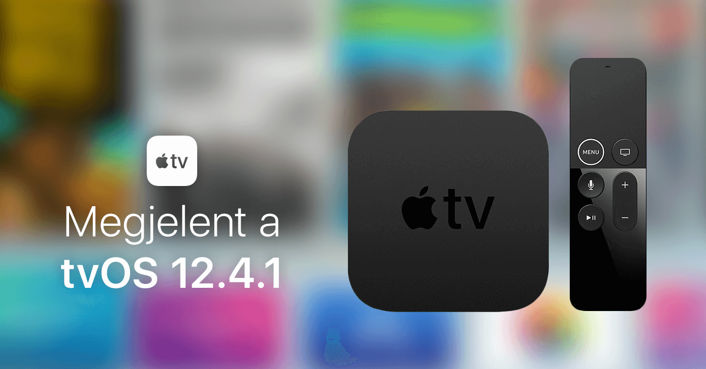 Megjelent a tvOS 12.4.1 – biztonsági frissítések - Szifon.com