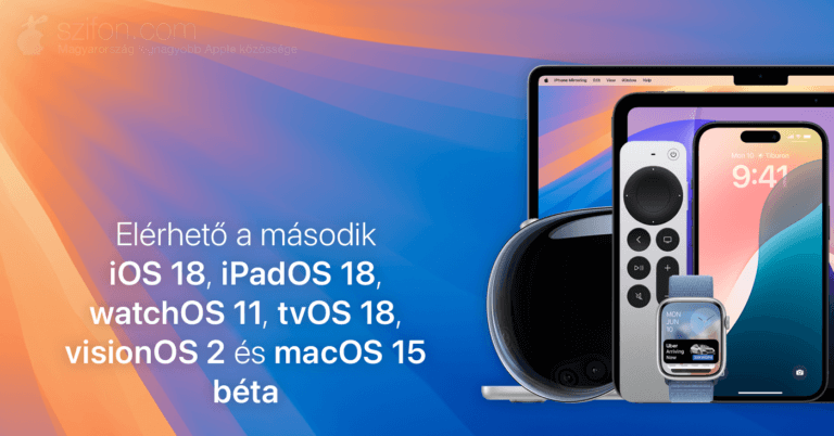 Elérhető a második iOS 18, iPadOS 18, watchOS 11, tvOS 18, visionOS 2 és macOS 15 béta - Szifon.com